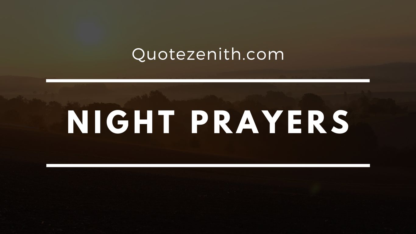 41+ Night Prayers | Finding Strength In The Darkness